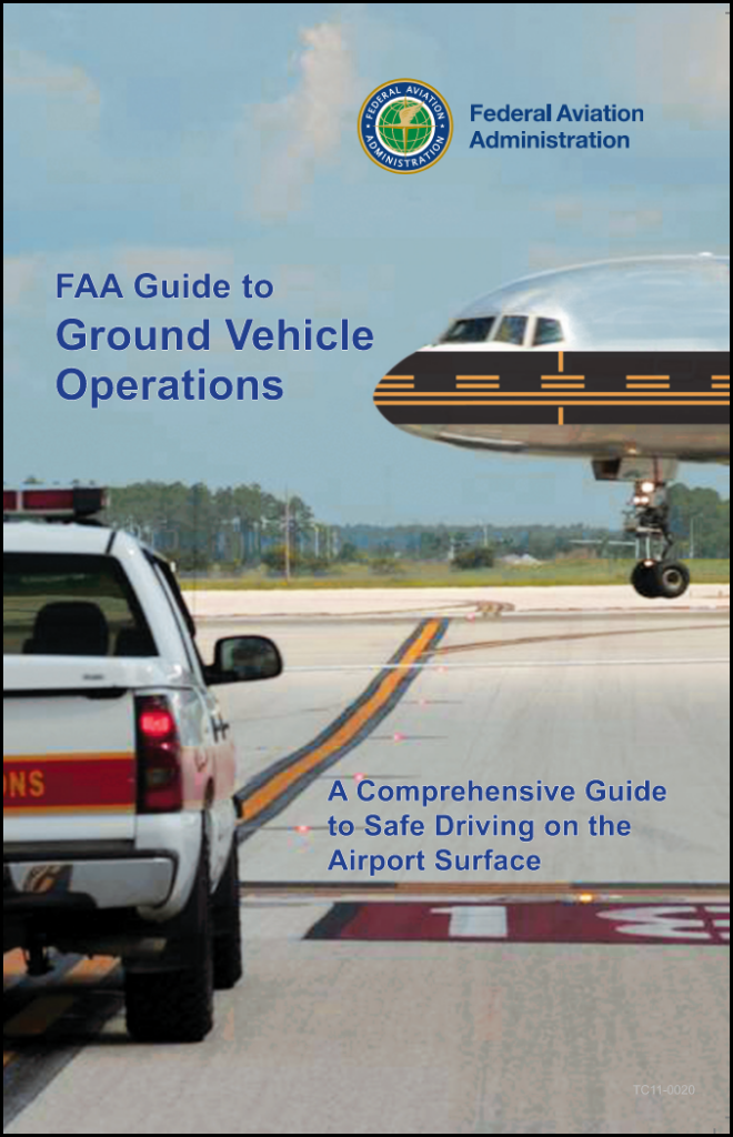 FAA Guide to Ground Vehicle Operations – Airside Planning, Design ...