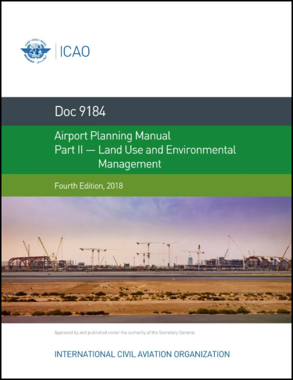 ICAO Doc 9184: Airport Planning Manual, Part II: Land Use and ...