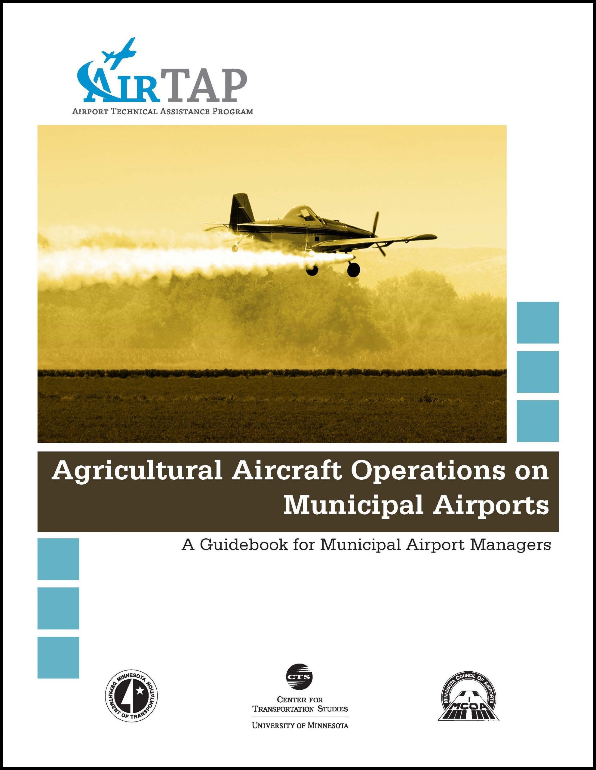 AirTAP Agricultural Aircraft Operations on Municipal Airports—A ...