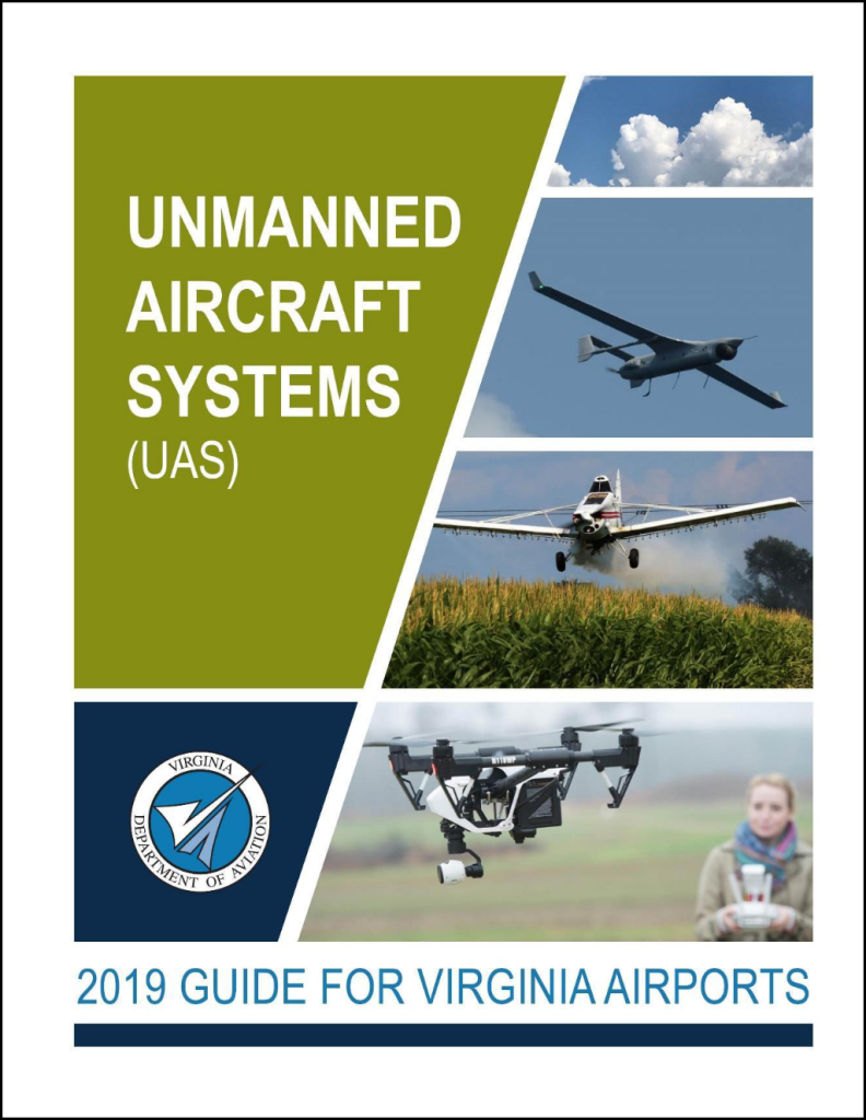 Unmanned Aircraft Systems (UAS): 2019 Guide for Virginia’s Airports ...